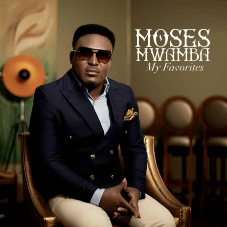 Download Moses Mwamba album songs: My Favorites- Gospel Essentials ...