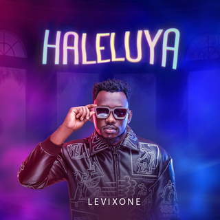 Download Levixone album songs: Haleluya | Boomplay Music