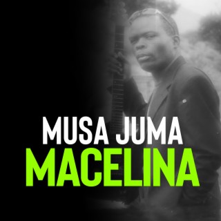 Download MUSA JUMA album songs: Macelina | Boomplay Music