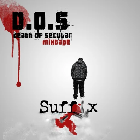 Download Suffix album songs: D.O.S | Boomplay Music