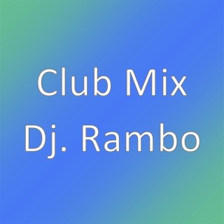 Club Mix Songs MP3 Download, New Songs & Albums | Boomplay