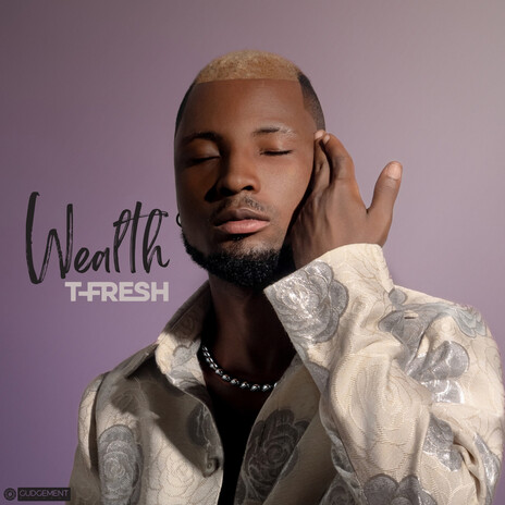 T-Fresh - Wealth MP3 Download & Lyrics | Boomplay