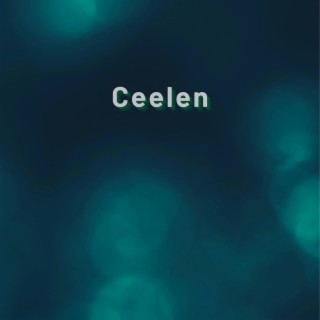 Ceelen songs MP3 download: Ceelen new albums & new songs with lyrics ...