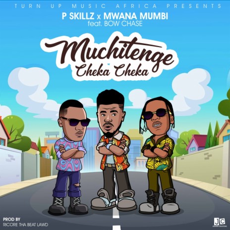 P Skillz & Mwana Mumbi - Muchitenge Cheka Cheka ft. BOW CHASE MP3 ...