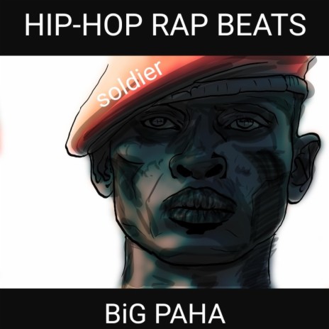 BIG PAHA - 100k rap beat MP3 Download & Lyrics | Boomplay