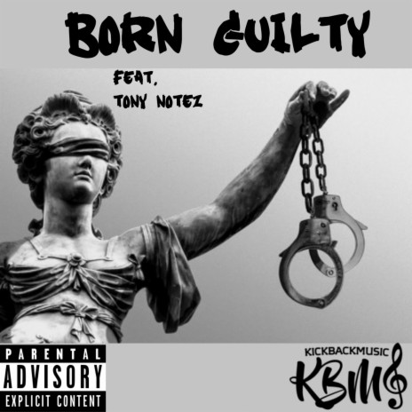 Born Guilty (feat. Tony Notez) - Humble Jav MP3 download | Born Guilty (feat. Tony Notez ...
