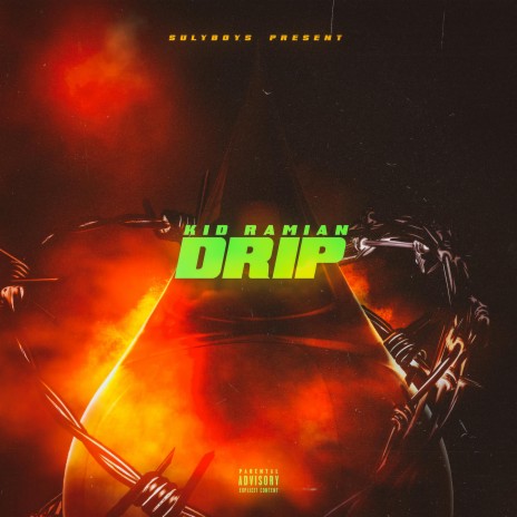 Drip - Kid Ramian MP3 download | Drip - Kid Ramian Lyrics | Boomplay Music
