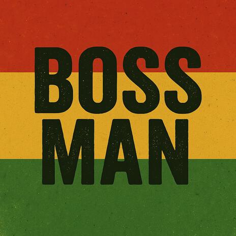 Neu Label Boss Man Lyrics | Boomplay