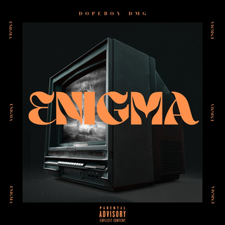 Download Dopeboy DMG album songs: ENIGMA | Boomplay Music