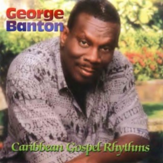 George Banton Songs MP3 Download, New Songs & Albums | Boomplay