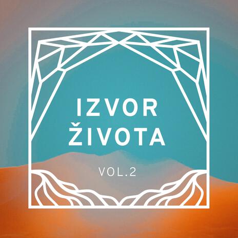 Izvor života Izaija 40 Lyrics | Boomplay