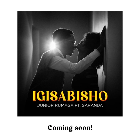 Junior Rumaga - IGISABISHO ft. Saranda Poetess MP3 Download & Lyrics ...