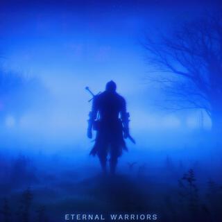 Download Eternal Warriors album songs: fighting alone | Boomplay Music
