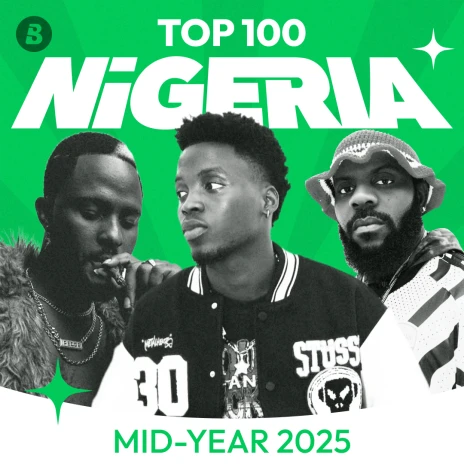 Top 100 Nigeria · Mid-Year 2025 | Boomplay Music