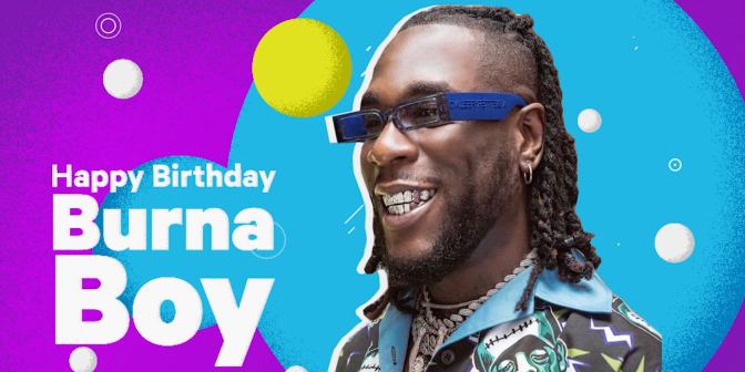Happy Birthday Burna Boy | Boomplay