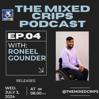 The Mixed Crips Chat with Roneel | Podcast | Boomplay