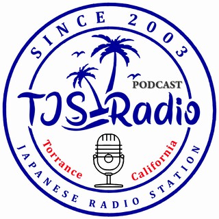 TJS Japanese Radio Original Programs | Podcast | Boomplay