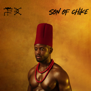 Download Chike album songs: Son of Chike | Boomplay Music