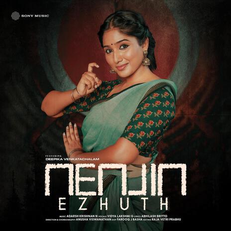 Adarsh Krishnan N - Nenjin Ezhuth ft. Vidya Lakshmi G MP3 Download & Lyrics | Boomplay