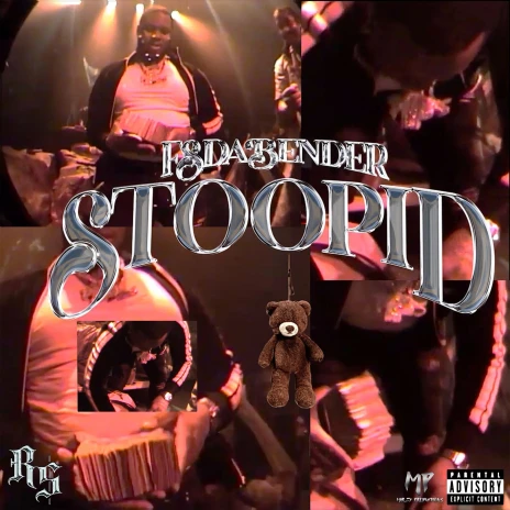 Download FSDaBender album songs: STOOPID | Boomplay Music