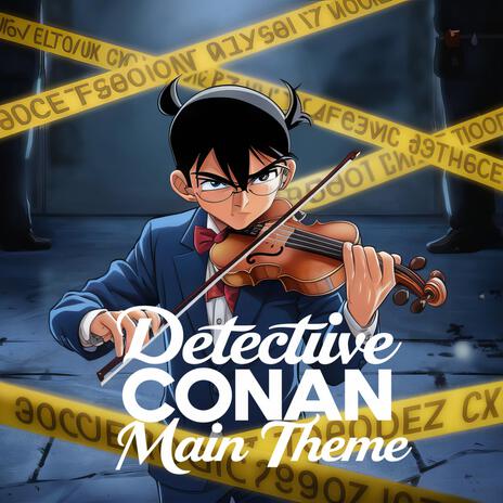 Tuấn Cơm - Detective Conan Main Theme (Violin Version) MP3 Download ...