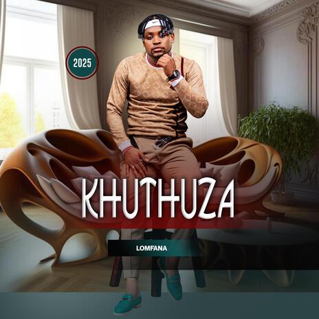 Khuthuza - Ubambo lwami ft. Syanda tshabalala & Mjolisi MP3 Download & Lyrics | Boomplay
