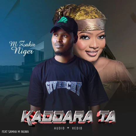 M Zakir Niger Kaddara Ta Lyrics | Boomplay
