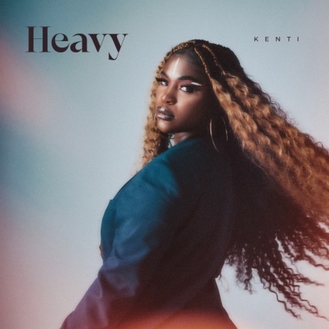 Kenti - Heavy MP3 Download & Lyrics | Boomplay