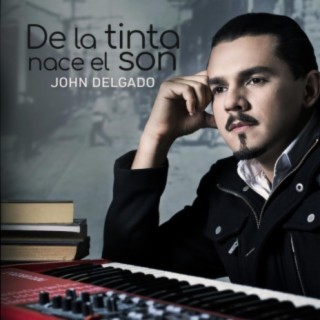 John Delgado Songs MP3 Download, New Songs & Albums | Boomplay