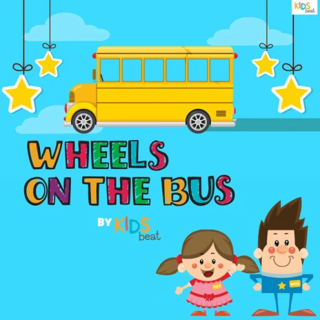 Download Kids Beat album songs: Wheels on the Bus Nursery Rhyme (Single ...