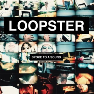 Loopster Songs MP3 Download, New Songs & Albums | Boomplay