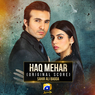 Download Sahir Ali Bagga album songs: Haq Mehar (Original Score ...