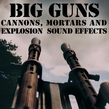 Download Audio Decor Sound Effects album songs: Big Guns: Cannons ...