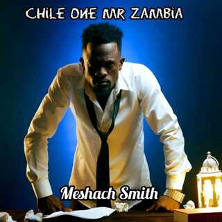 Chile One Mr Zambia - Eagle One Album | Boomplay Music