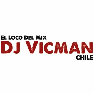 Dj Vicman Chile Songs MP3 Download, Albums, Biography and Videos | Boomplay