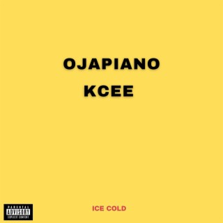 Download Ice Cold album songs: Ojapiano Kcee | Boomplay Music