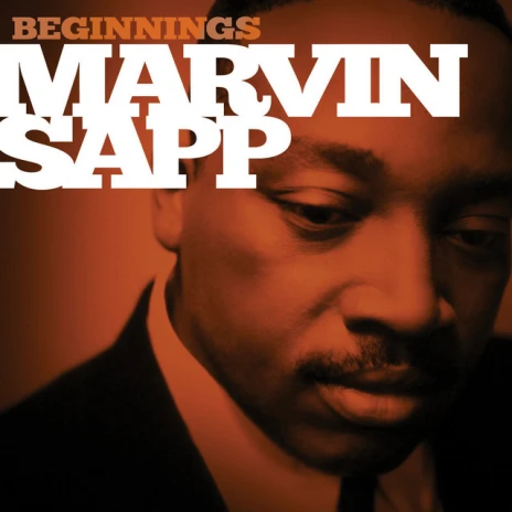 Download Marvin Sapp album songs: Beginnings | Boomplay Music