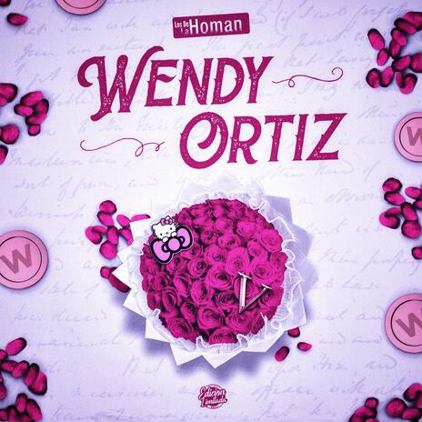 Los de la Homan - Wendy Ortiz MP3 Download & Lyrics | Boomplay