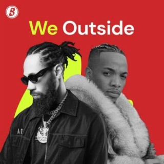 We Outside | Boomplay Music