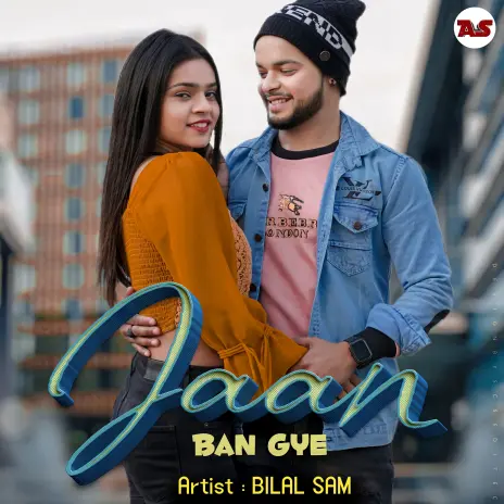 Bilal Sam - Jaan Ban Gaye By Bilalsam (Hindi) MP3 Download & Lyrics ...