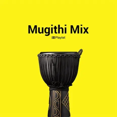 Mugithi Mix | Boomplay Music