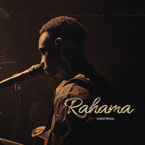Kaestrings Rahama (Live) Lyrics | Boomplay