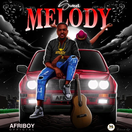 Download Afriboy Official album songs: Sweet Melody | Boomplay Music