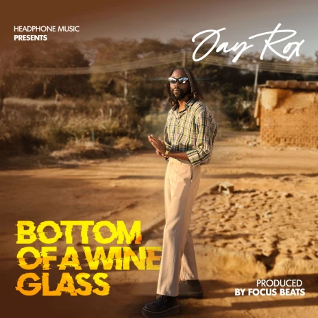 Jay Rox - Bottom Of A Wine Glass MP3 Download & Lyrics | Boomplay