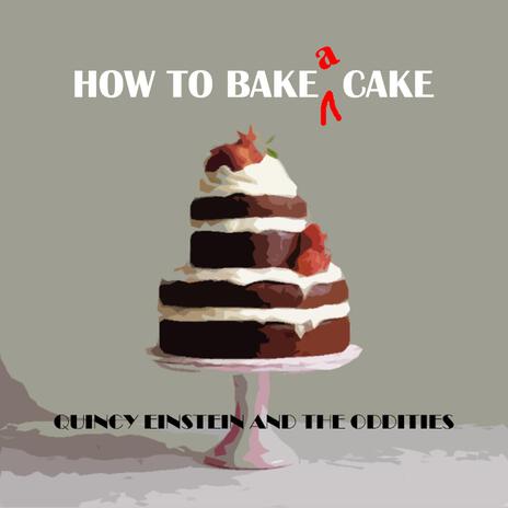 how to bake a cake lyrics