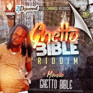 Download Mavado album songs: Ghetto Bible | Boomplay Music