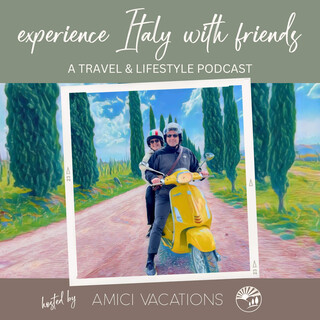 Experience Italy With Friends | Podcast | Boomplay