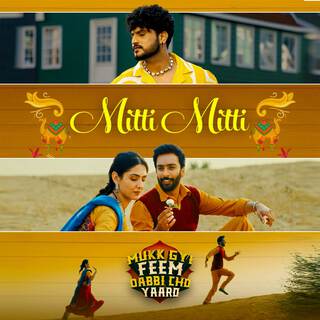 Download Gurnam Bhullar album songs: Mitti Mitti (From “Mukk Gyi Feem ...