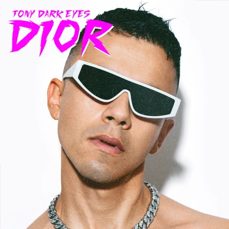 Tony Dark Eyes - Dior MP3 Download & Lyrics | Boomplay