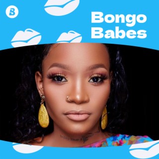 Bongo Babes | Boomplay Music